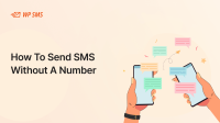 How To Send SMS Without A Number In 2025 | WP SMS - WordPress SMS Plugin