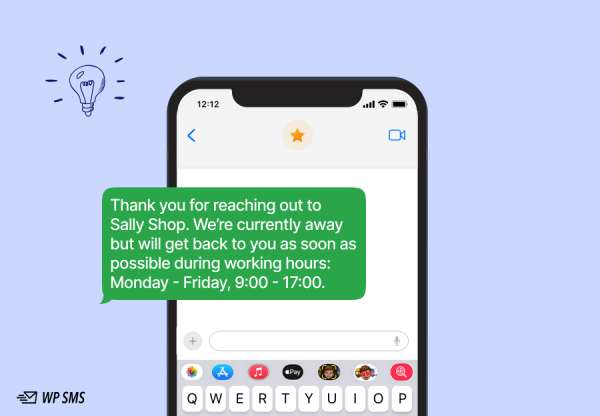 15 Top Auto Reply Message Samples For Businesses | WP SMS - WordPress ...